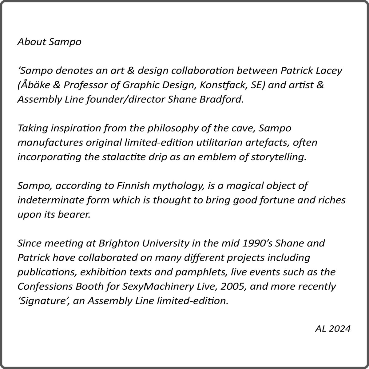 ‘Stalactite Packaging Tape’ – Edition of 72. Sampo £9. . – Assembly Line